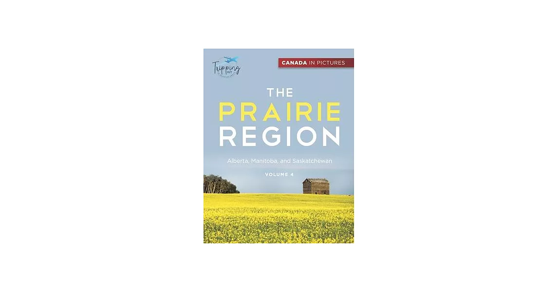 博客來-Canada In Pictures: The Prairie Region - Volume 4 - Alberta ...
