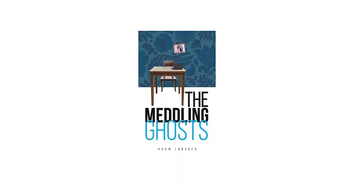 博客來-The Meddling Ghosts