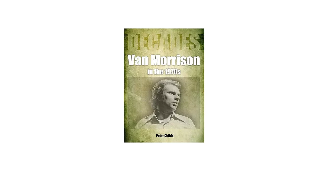 博客來-Van Morrison in the 1970s: Decades