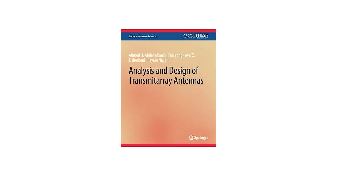 博客來-Analysis and Design of Transmitarray Antennas