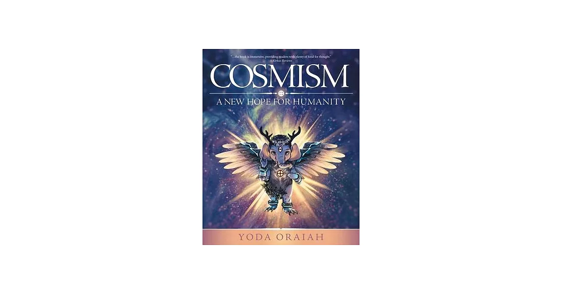 博客來-Cosmism: A New Hope for Humanity
