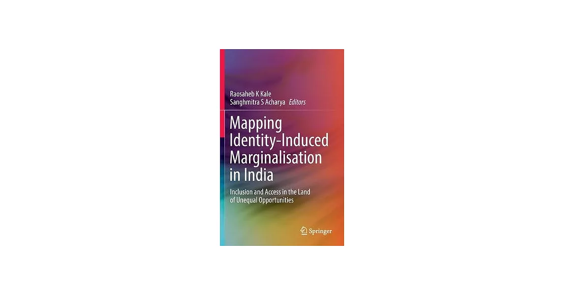 博客來-Mapping Identity-Induced Marginalisation in India: Inclusion and ...