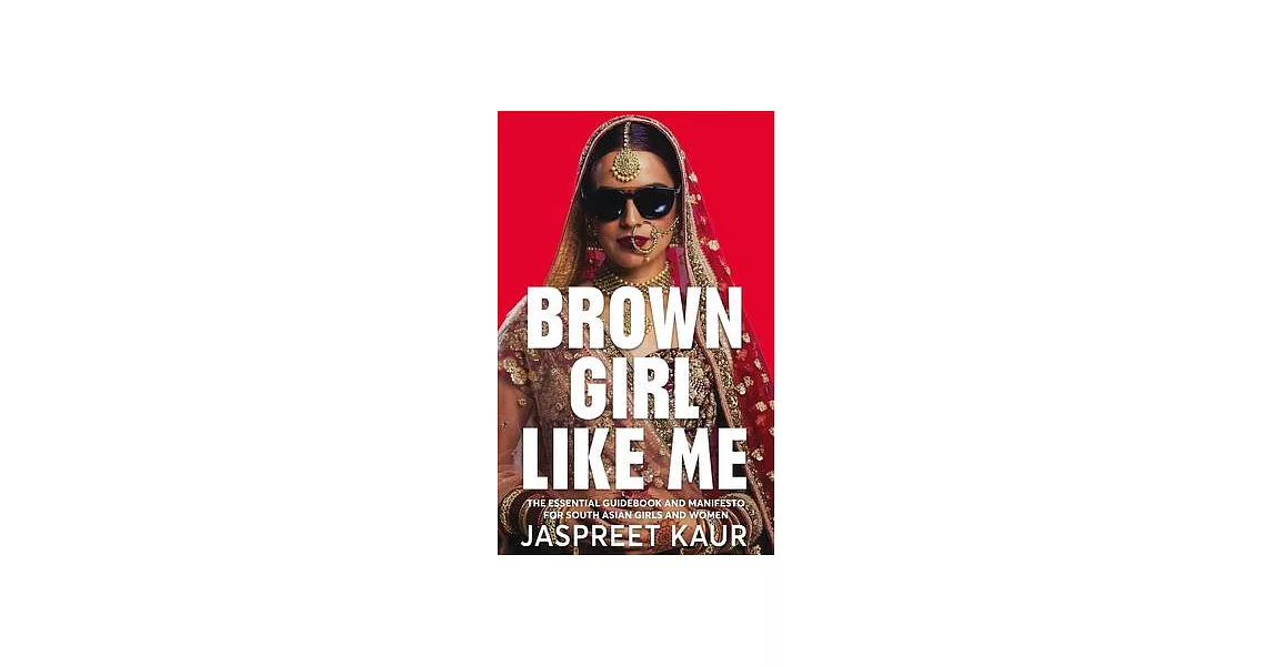 博客來-Brown Girl Like Me: The Essential Guidebook and Manifesto for South ...