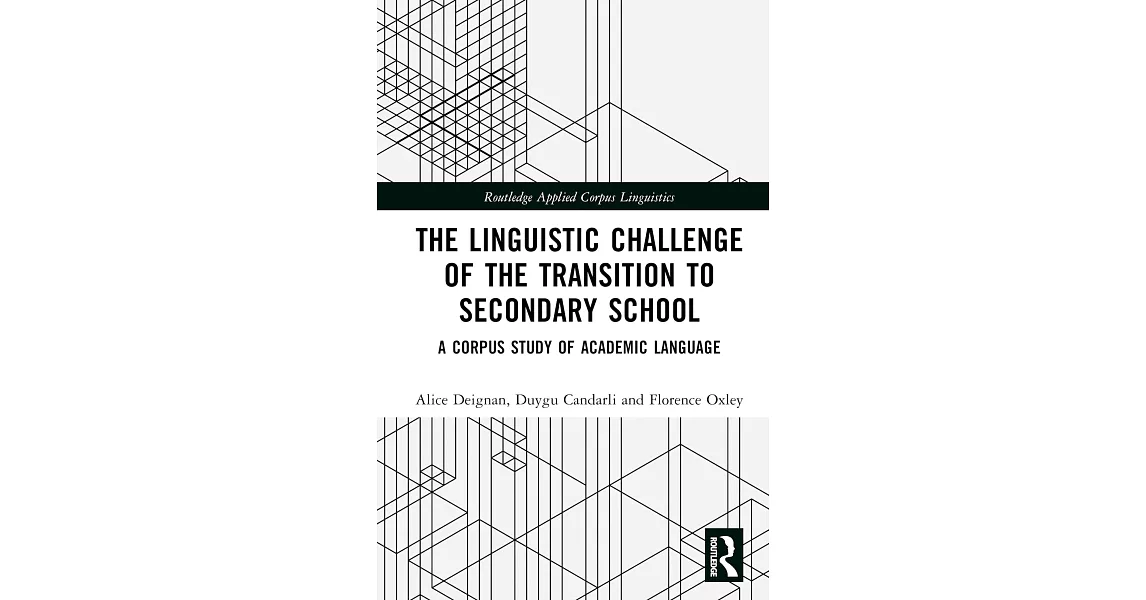 博客來-The Linguistic Challenge of the Transition to Secondary School: A ...