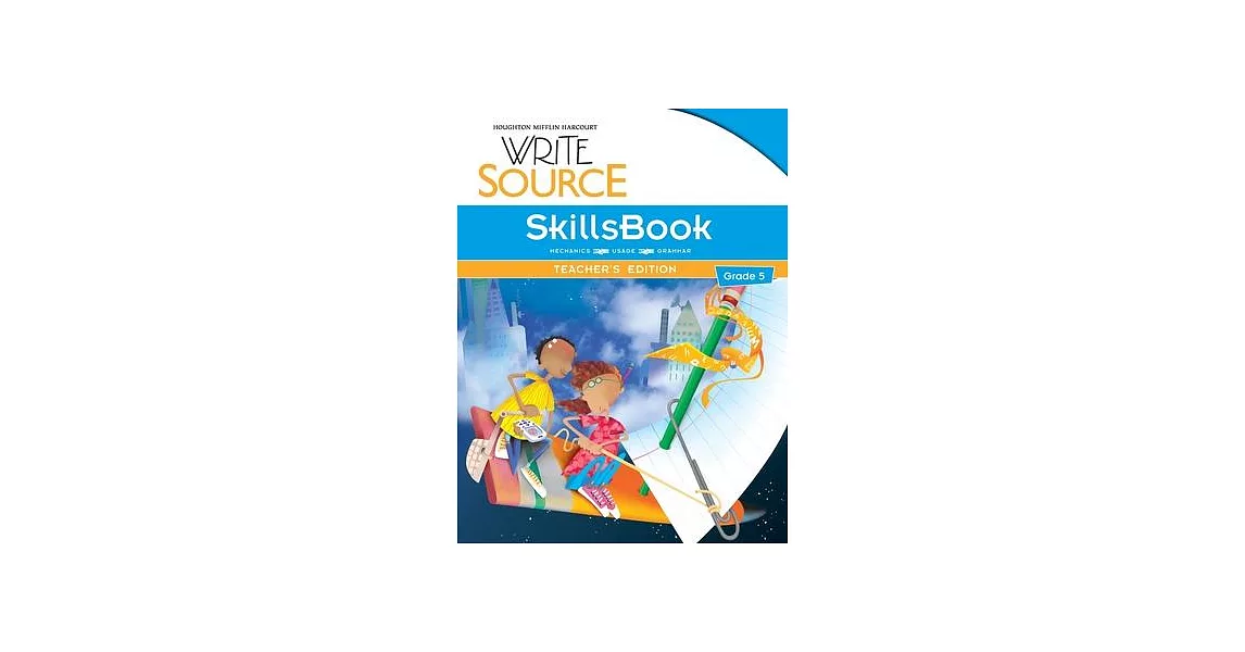 博客來-Write Source SkillsBook Teacher’s Edition Grade 5
