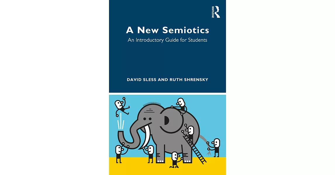 博客來-A New Semiotics: An Introductory Guide for Students