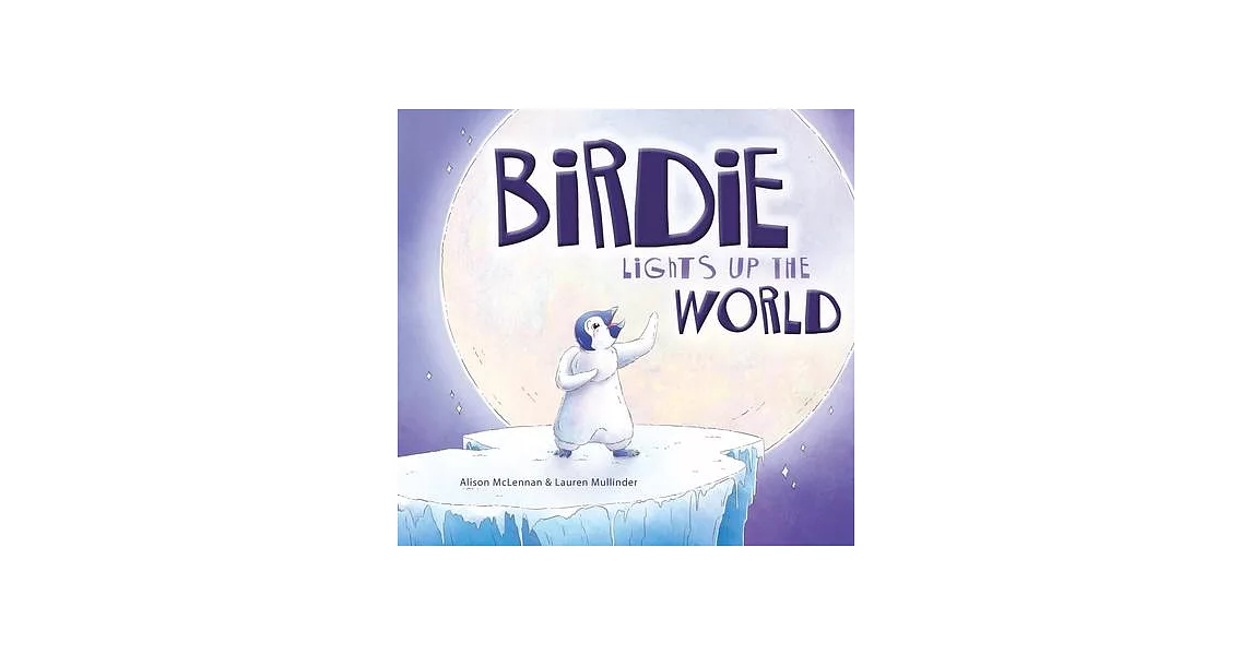 博客來-Birdie Lights Up the World