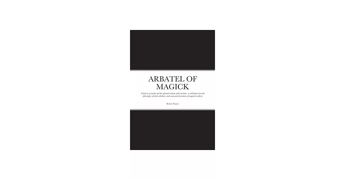 博客來-Arbatel of Magick: A book on wizardry and the spiritual wisdom of ...
