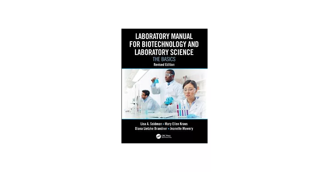 博客來-Laboratory Manual for Biotechnology and Laboratory Science: The ...