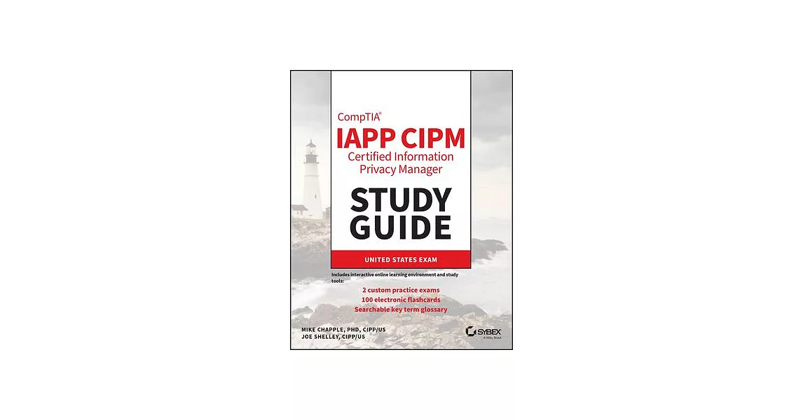 博客來-Iapp Cipm Certified Information Privacy Manager Study Guide
