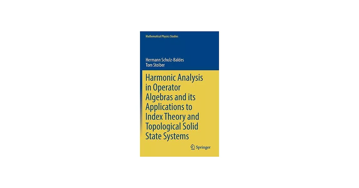 博客來-Harmonic Analysis on Operator Algebras and Its Applications to Index Theory