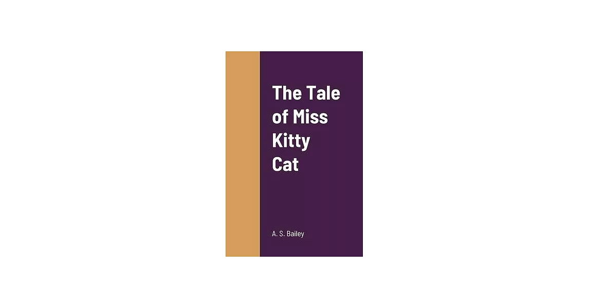 博客來-The Tale of Miss Kitty Cat