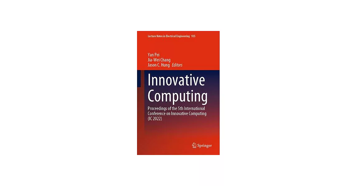 博客來-Innovative Computing: Proceedings of the 5th International Conference on Innovative ...