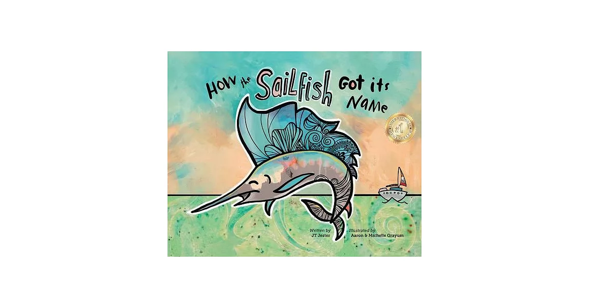博客來-How the Sailfish Got It’s Name: A Marine Life Picture Book for ages ...