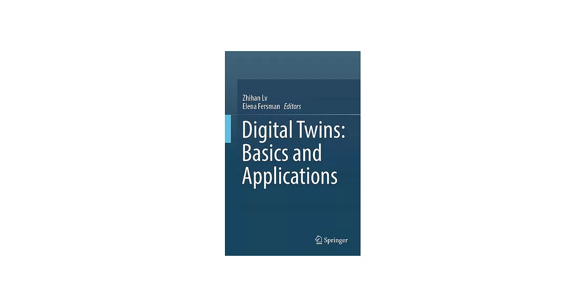 博客來-Digital Twins: Basics and Applications