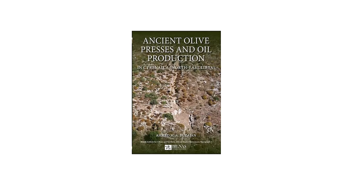 博客來-Ancient Olive Presses and Oil Production