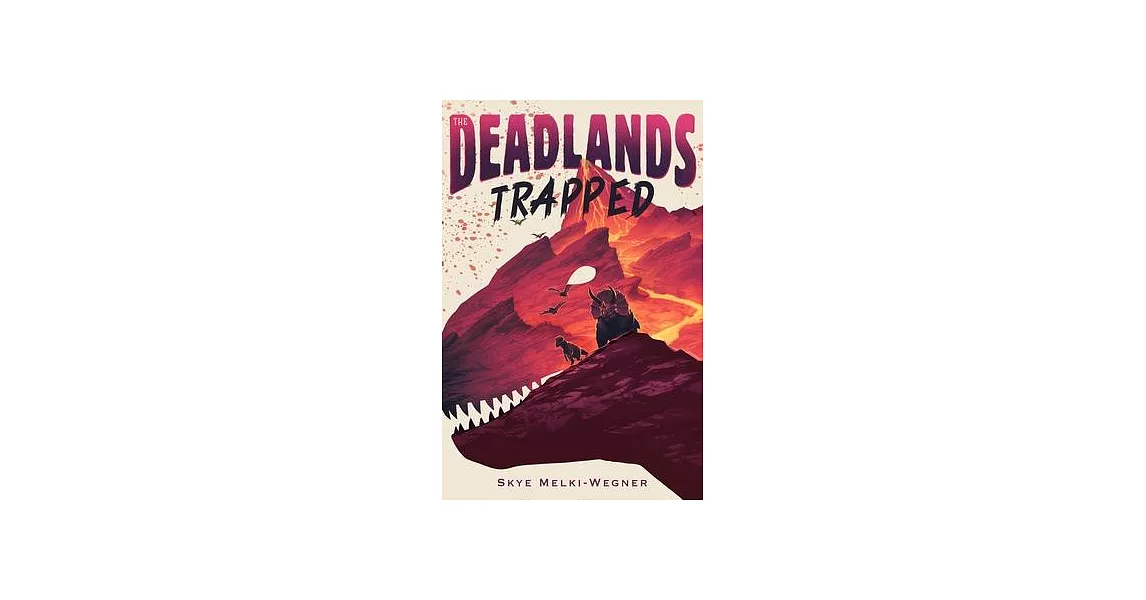 博客來-The Deadlands: Trapped