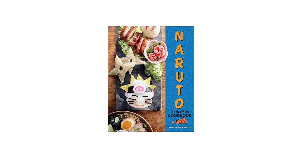 博客來-Naruto: The Unofficial Cookbook