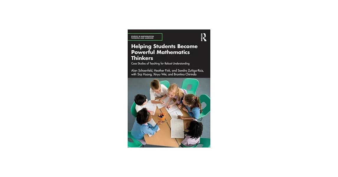 博客來-Helping Students Become Powerful Mathematics Thinkers: Case Studies ...