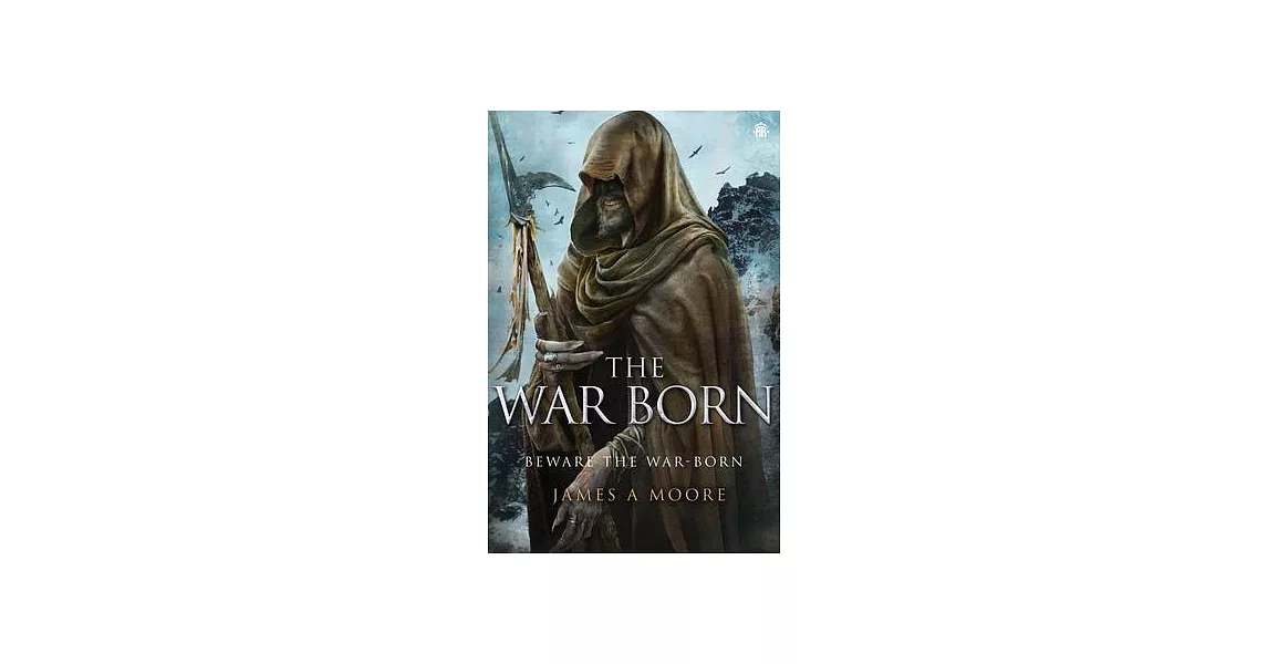 博客來-The War Born: Seven Forges, Book VI