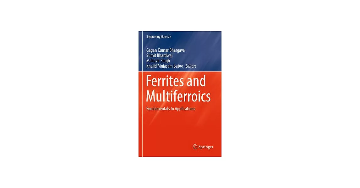 博客來-Ferrites and Multiferroics: Fundamentals to Applications