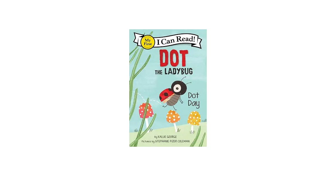 博客來-Dot the Ladybug: Dot Day（My First I Can Read）