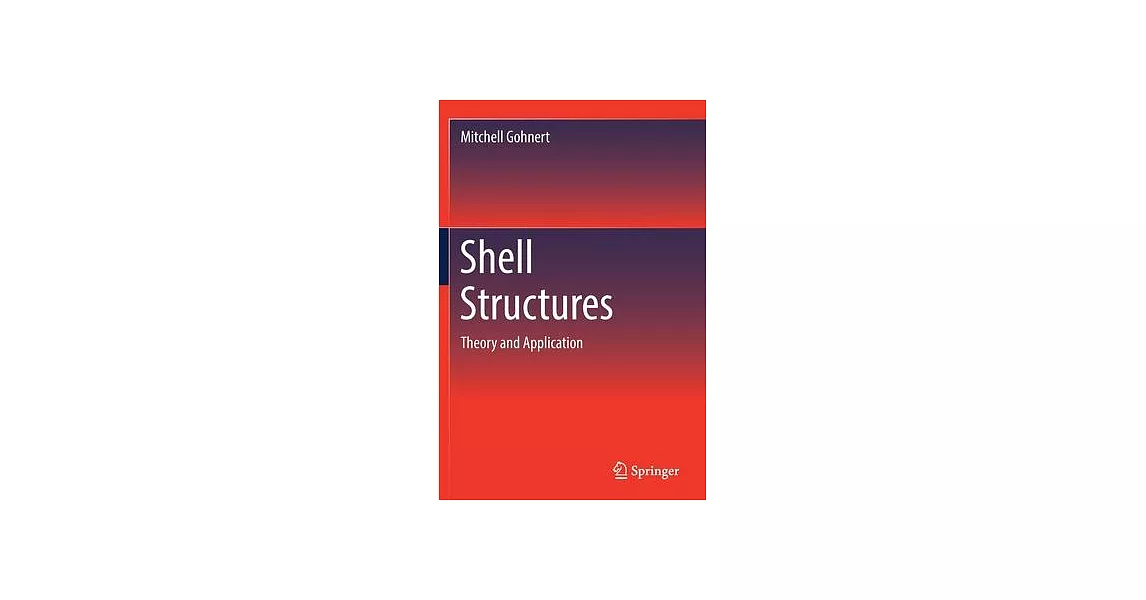 博客來-Shell Structures: Theory and Application