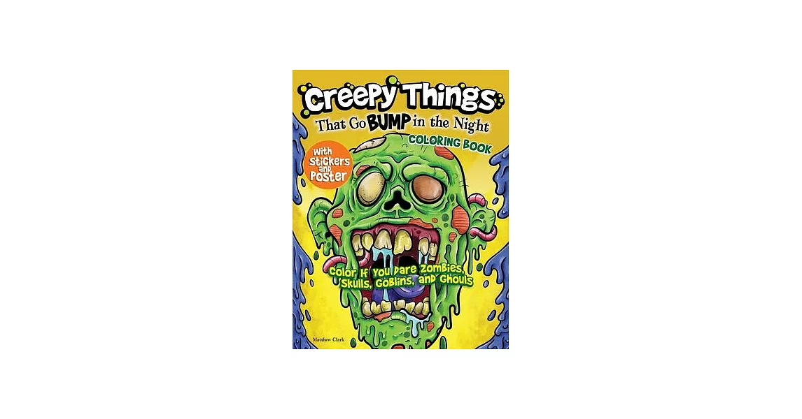 博客來-Creepy Things That Go Bump in the Night Coloring Book (with ...
