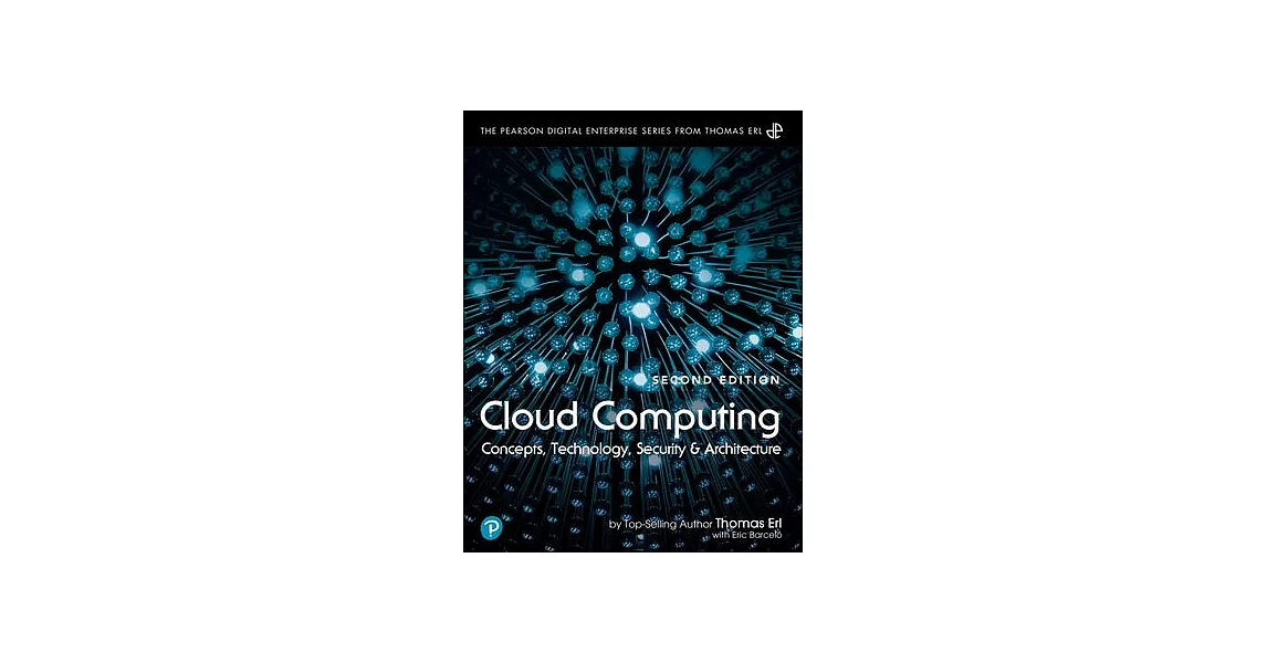 博客來-Cloud Computing: Concepts, Technology, and Architecture