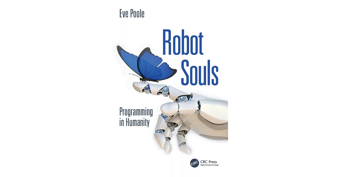 博客來-Robot Souls: Programming in Humanity