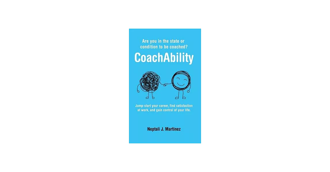 博客來-CoachAbility: Are you in the state or condition to be coached?