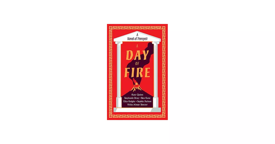 博客來-A Day of Fire: A Novel of Pompeii