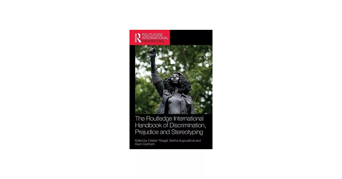 博客來-The Routledge International Handbook of Discrimination, Prejudice and Stereotyping