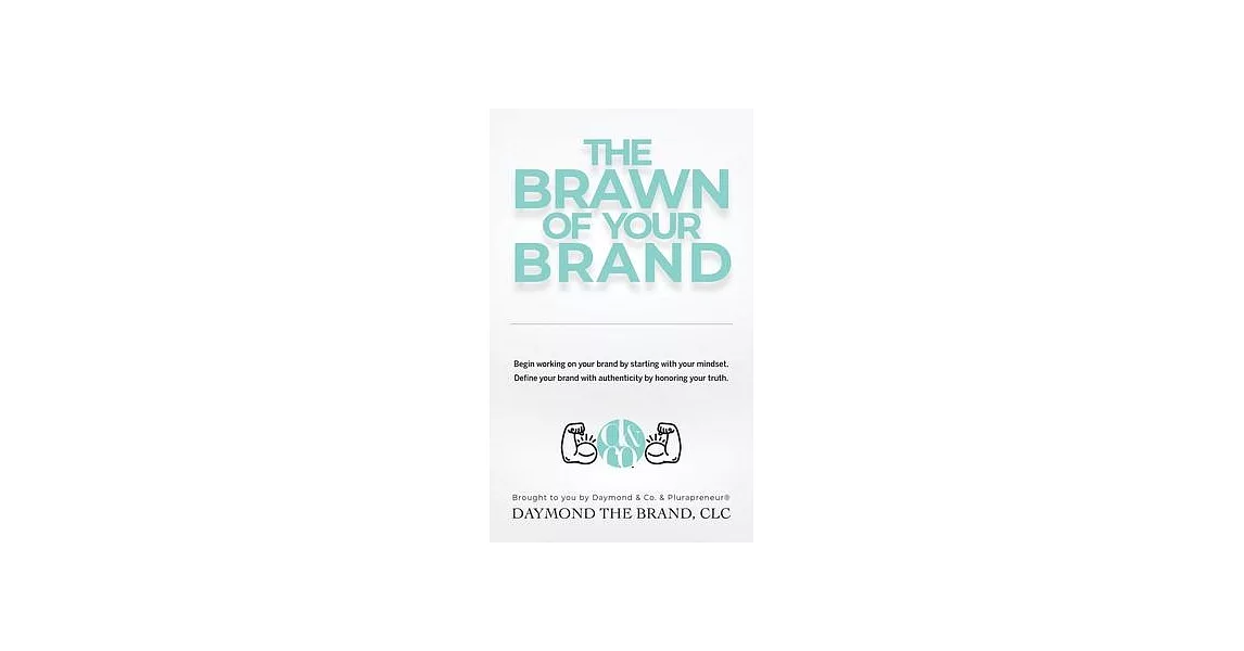 博客來-The Brawn of Your Brand