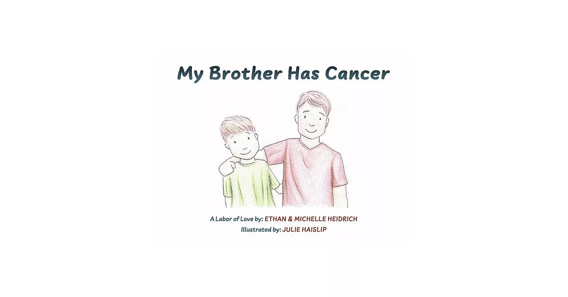博客來-My Brother Has Cancer