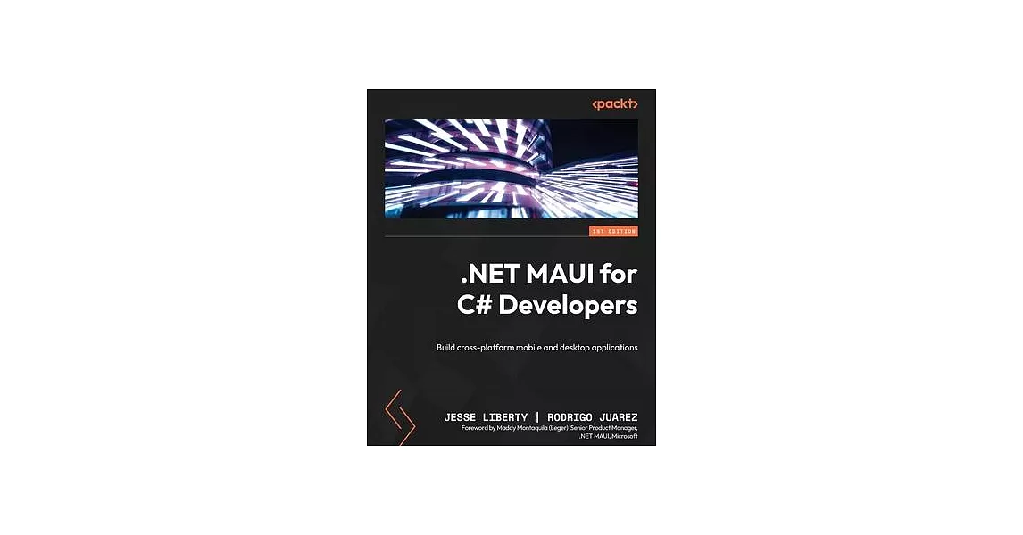 博客來-NET MAUI for C# Developers: Build cross-platform mobile and desktop ...