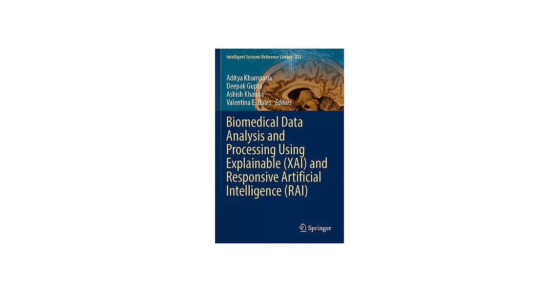博客來-Biomedical Data Analysis and Processing Using Explainable (Xai) and ...