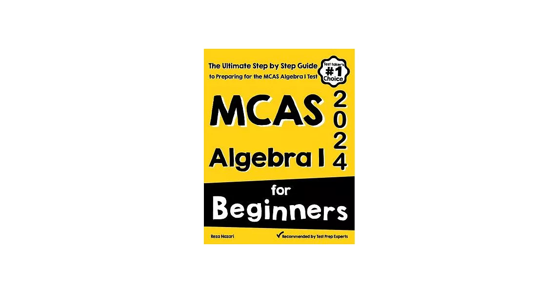博客來-MCAS Algebra I for Beginners: The Ultimate Step by Step Guide to ...
