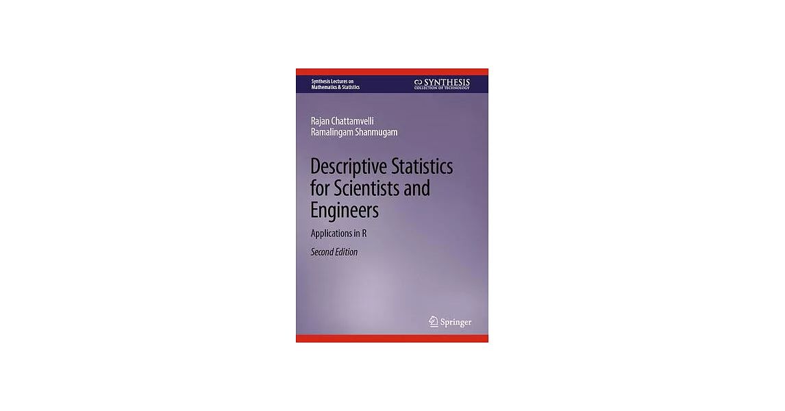 博客來-Descriptive Statistics for Scientists and Engineers: Applications in R