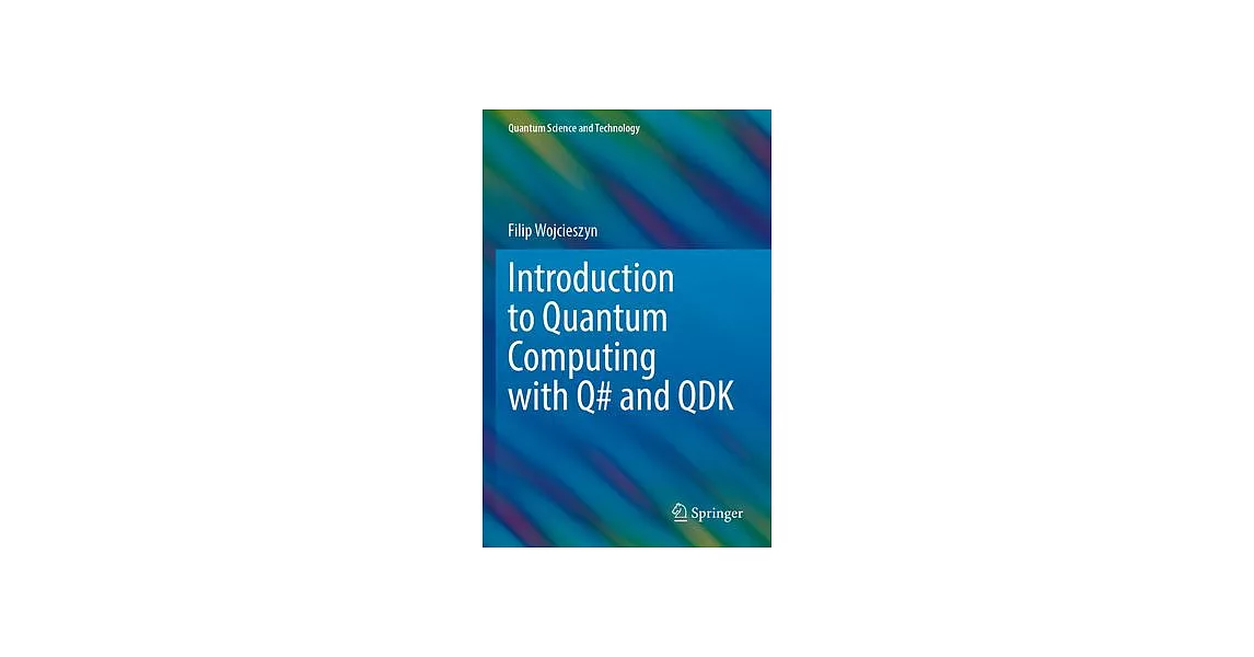 博客來-Introduction to Quantum Computing with Q# and Qdk