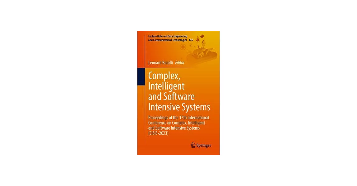 博客來-Complex, Intelligent and Software Intensive Systems: Proceedings of the 17th International ...