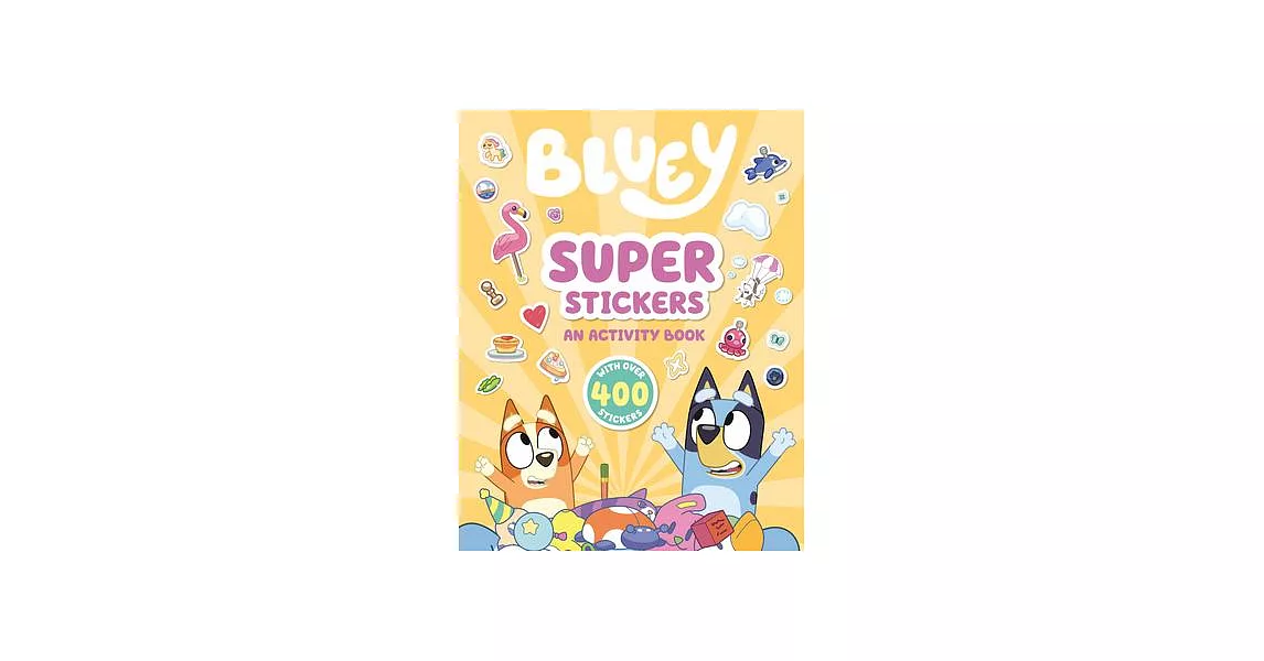 博客來-Bluey: Super Stickers: An Activity Book