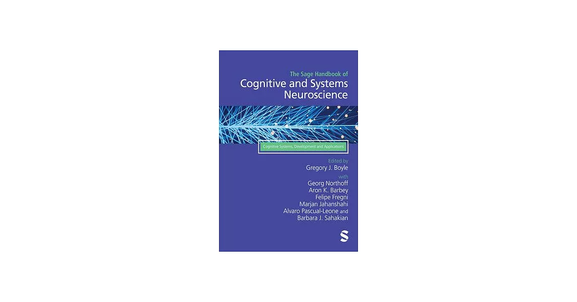 博客來-The Sage Handbook of Cognitive and Systems Neuroscience: Cognitive ...