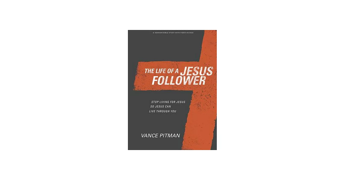 博客來-The Life of a Jesus Follower - Bible Study Book with Video Access ...
