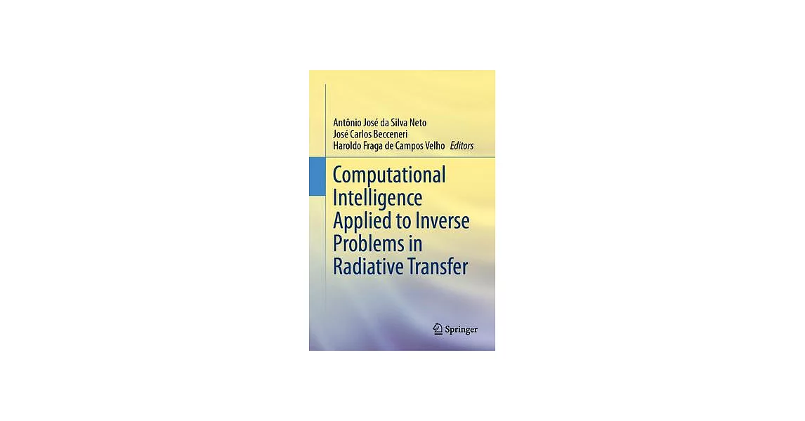 博客來-Computational Intelligence Applied to Inverse Problems in Radiative Transfer