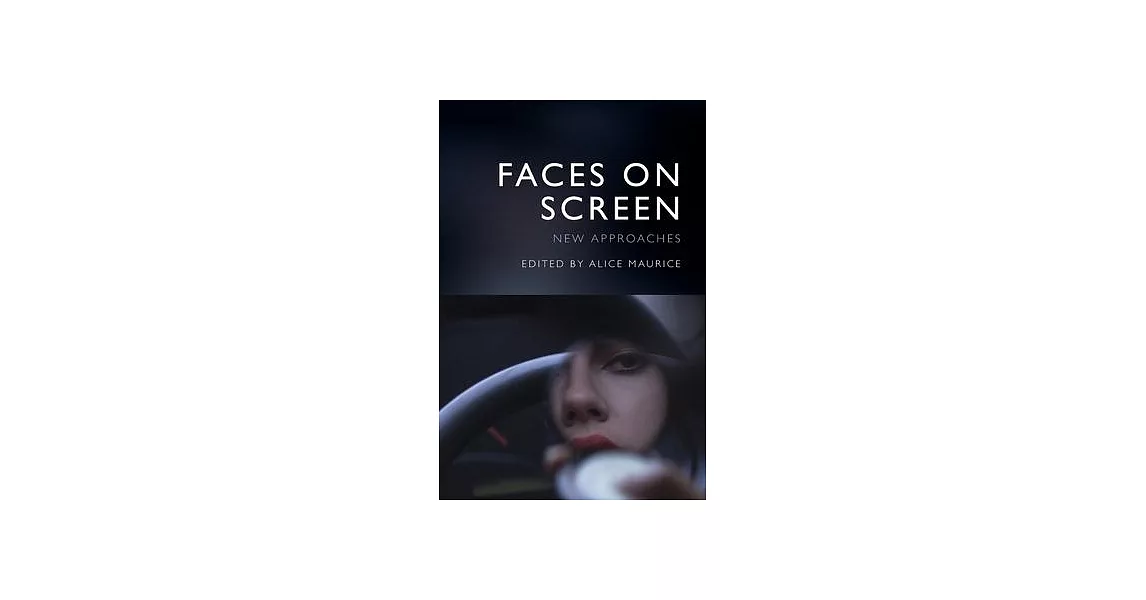 博客來-Faces on Screen: New Approaches