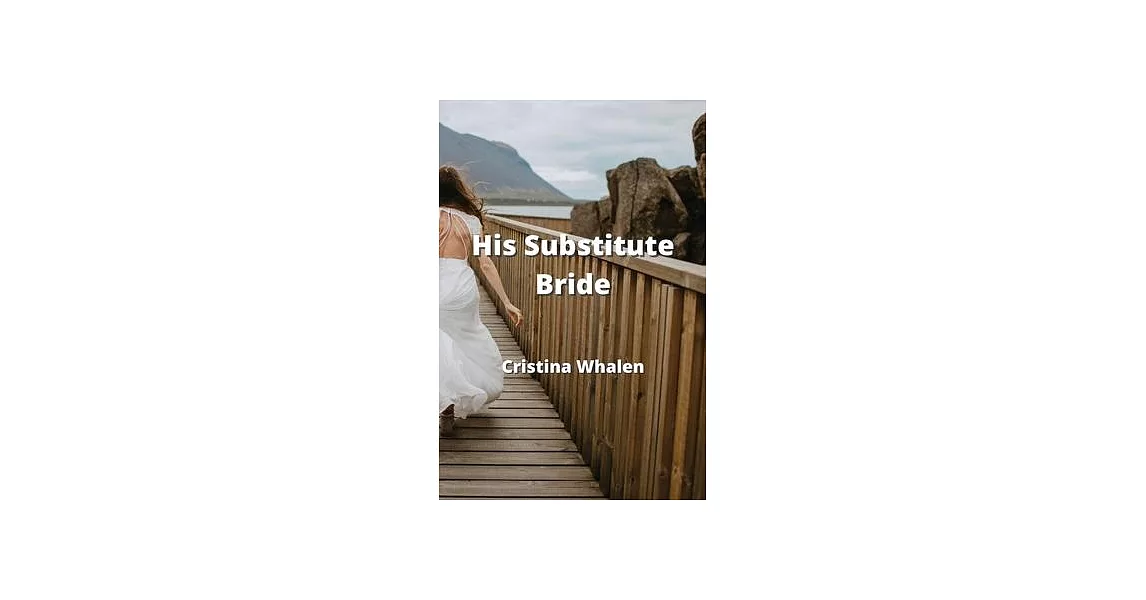 博客來-His Substitute Bride
