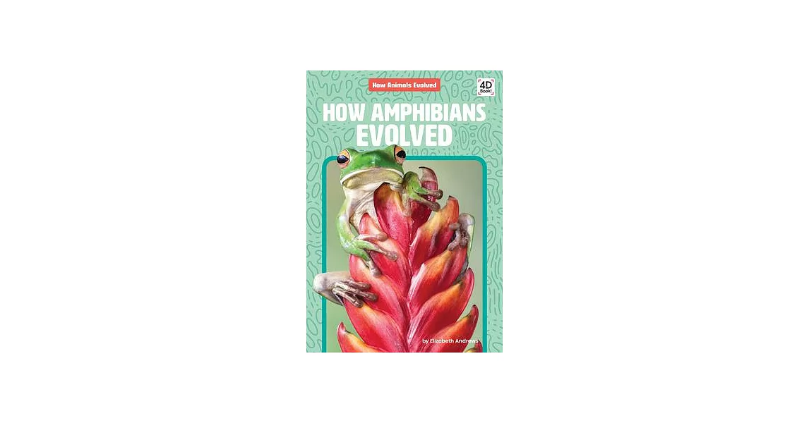 博客來-How Amphibians Evolved