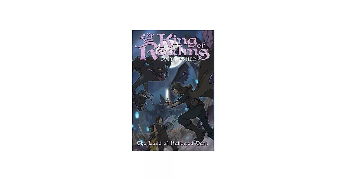 博客來-King of Realms: The Land of Hallowed Dark (Book 3)