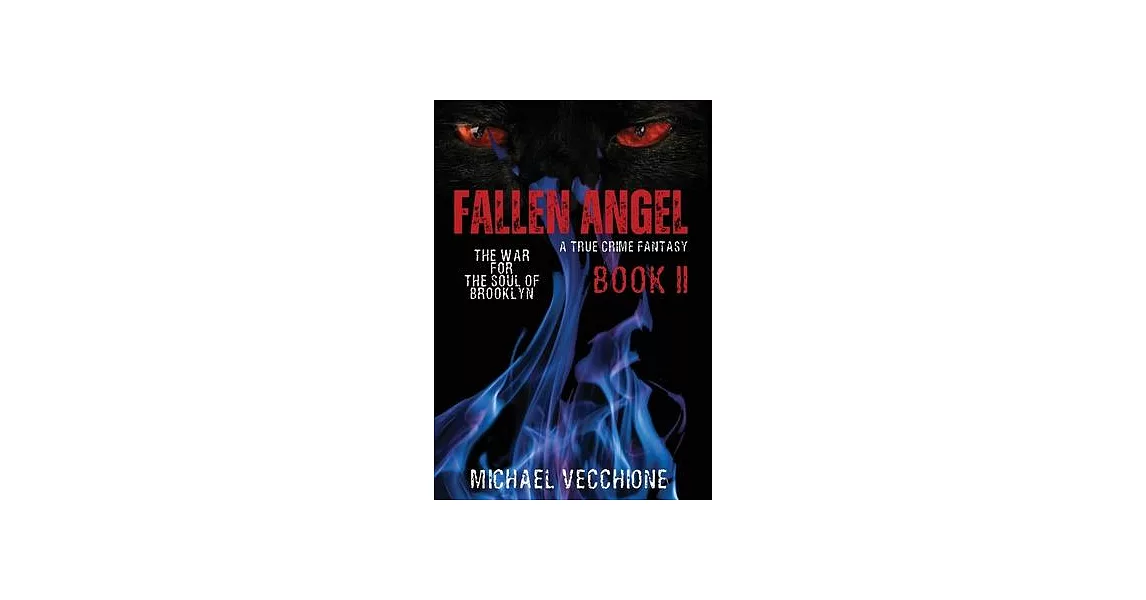 博客來-Fallen Angel II: The War for the Soul of Brooklyn